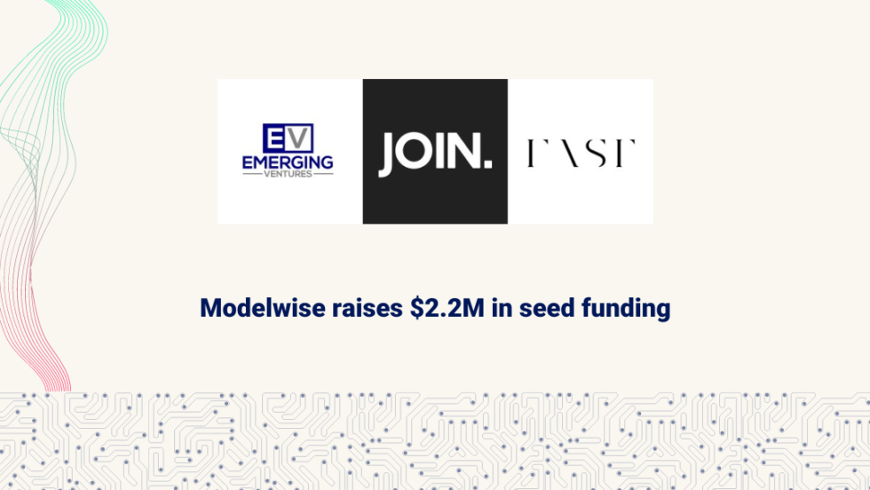 Modelwise Raises Seed Funding to Digitize Safety Engineering
