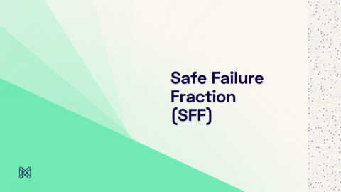 Safe Failure Fraction (SFF) | Functional Safety Glossary